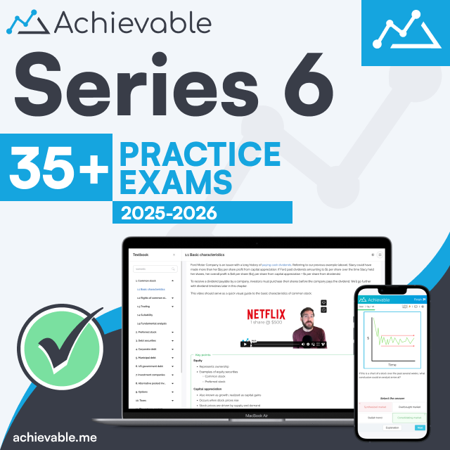 Best Series 6 exam prep; pass the first time (2026) | Achievable
